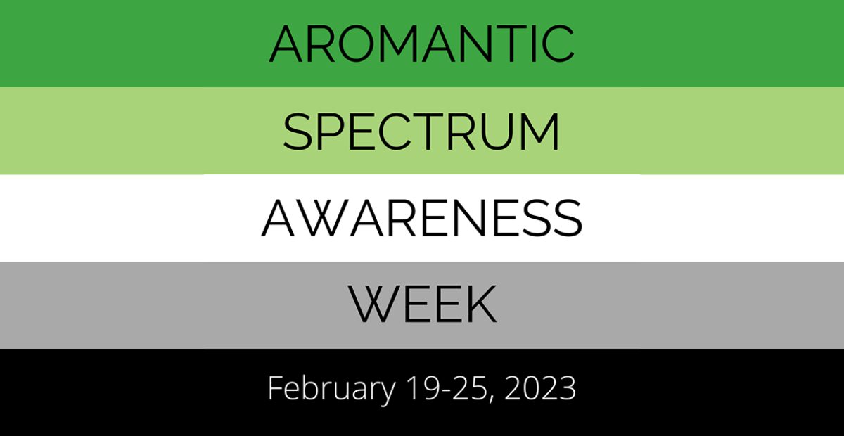 Aromantic Spectrum Awareness Week Feb. 19-25 | News | Seattle Pride