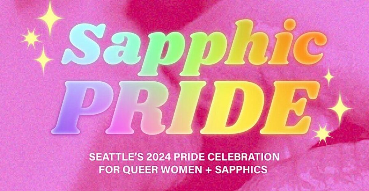 Sapphic Pride | Events | Seattle Pride