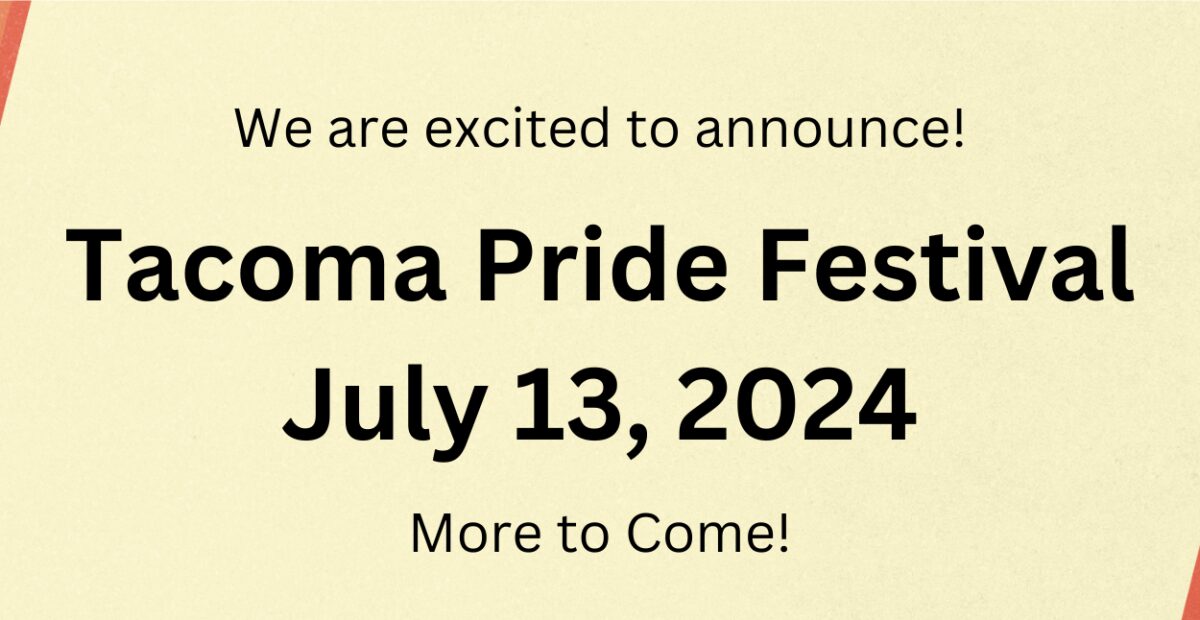 Tacoma Pride Festival | Events | Seattle Pride