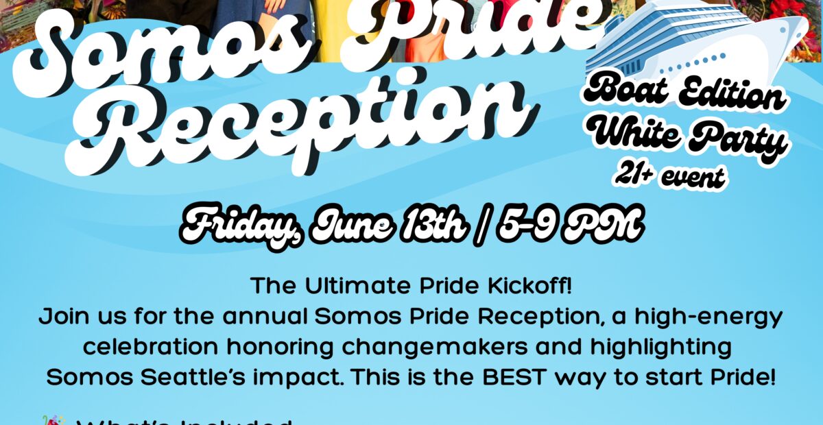 Somos Pride Reception - Boat Edition | Events | Seattle Pride