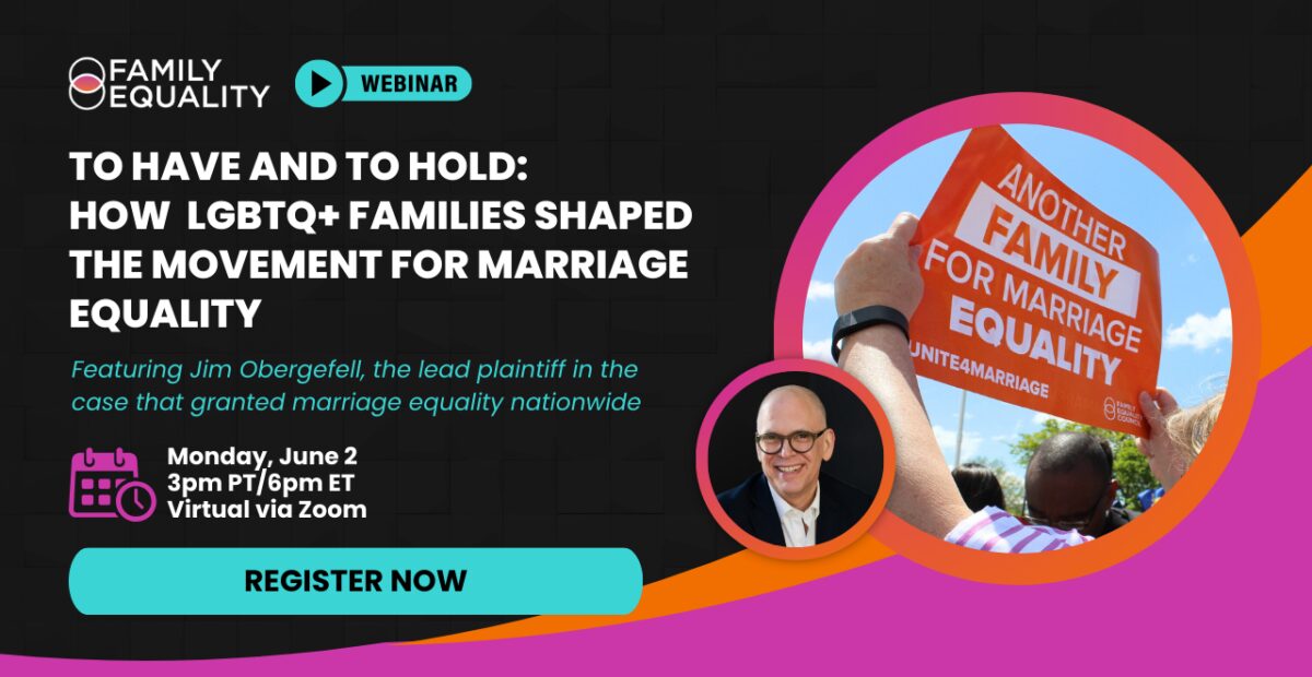To Have and To Hold: How LGBTQ+ Families Shaped the Movement for ...