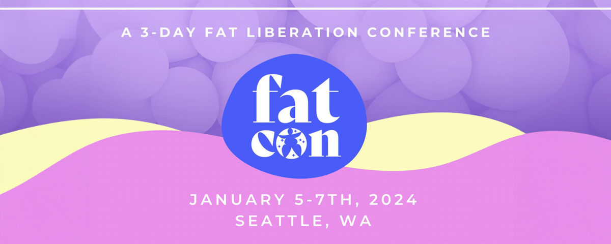 Fat Con Encourages Fat Liberation | Events | Seattle Pride