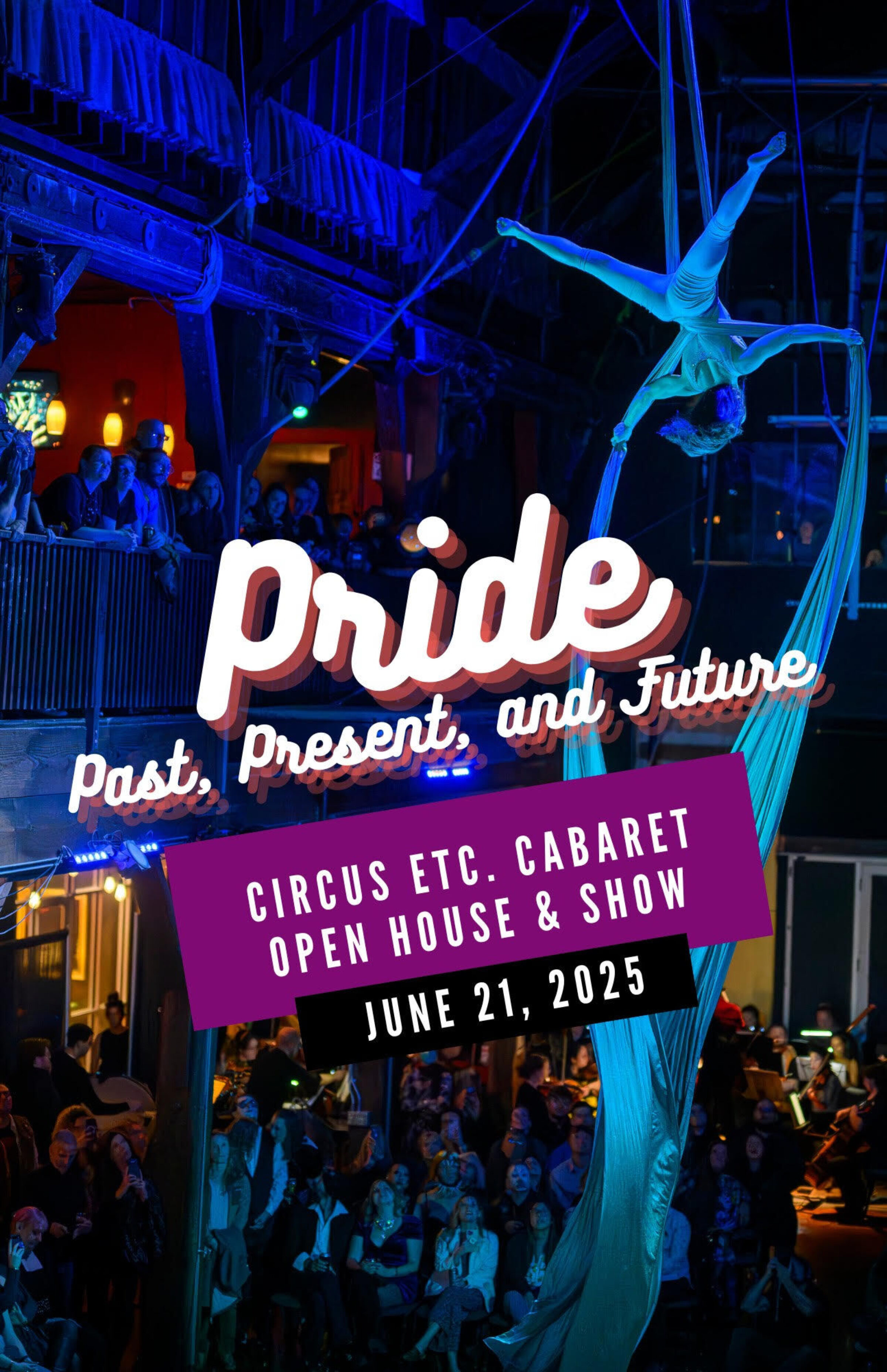 Circus Etc. Cabaret, Pride: Past, Present, and Future | Events ...